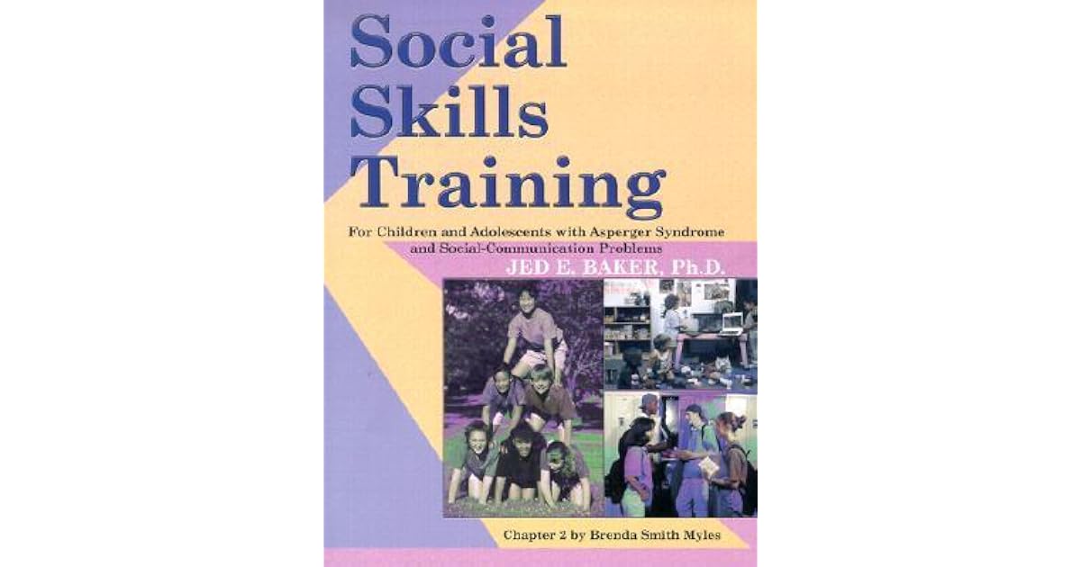 Social Skills Training: For Children and Adolescents with Asperger ...