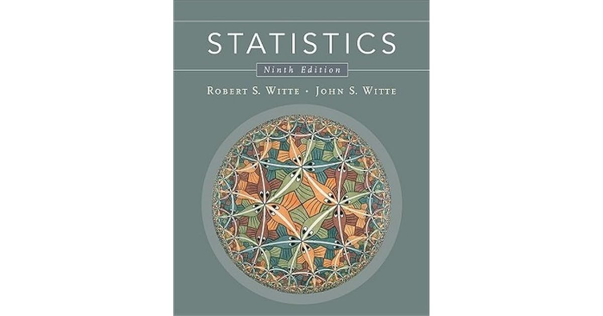 Statistics by Robert S. Witte