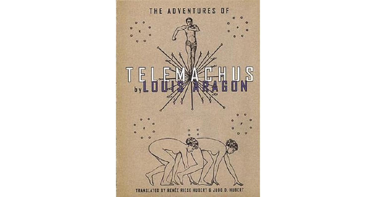 The Adventures of Telemachus by Louis Aragon