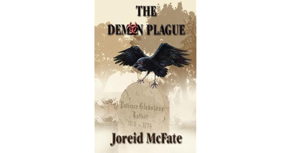 The Demon Plague by J. McFate
