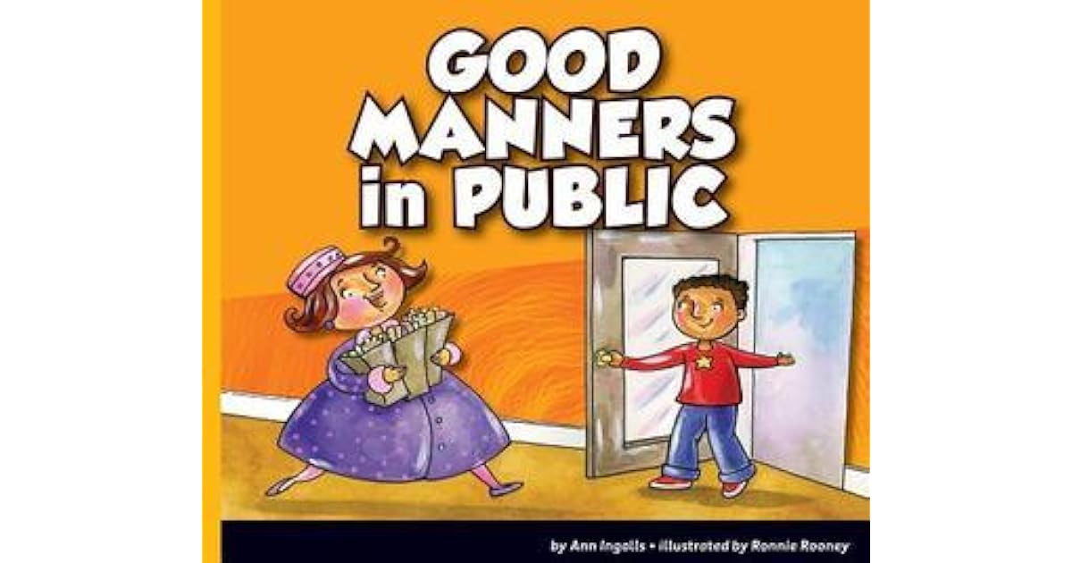 Good Manners in Public by Ann Ingalls