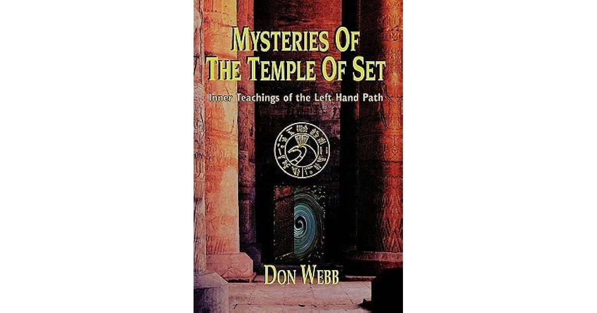 Mysteries Of The Temple Of Set by Don Webb