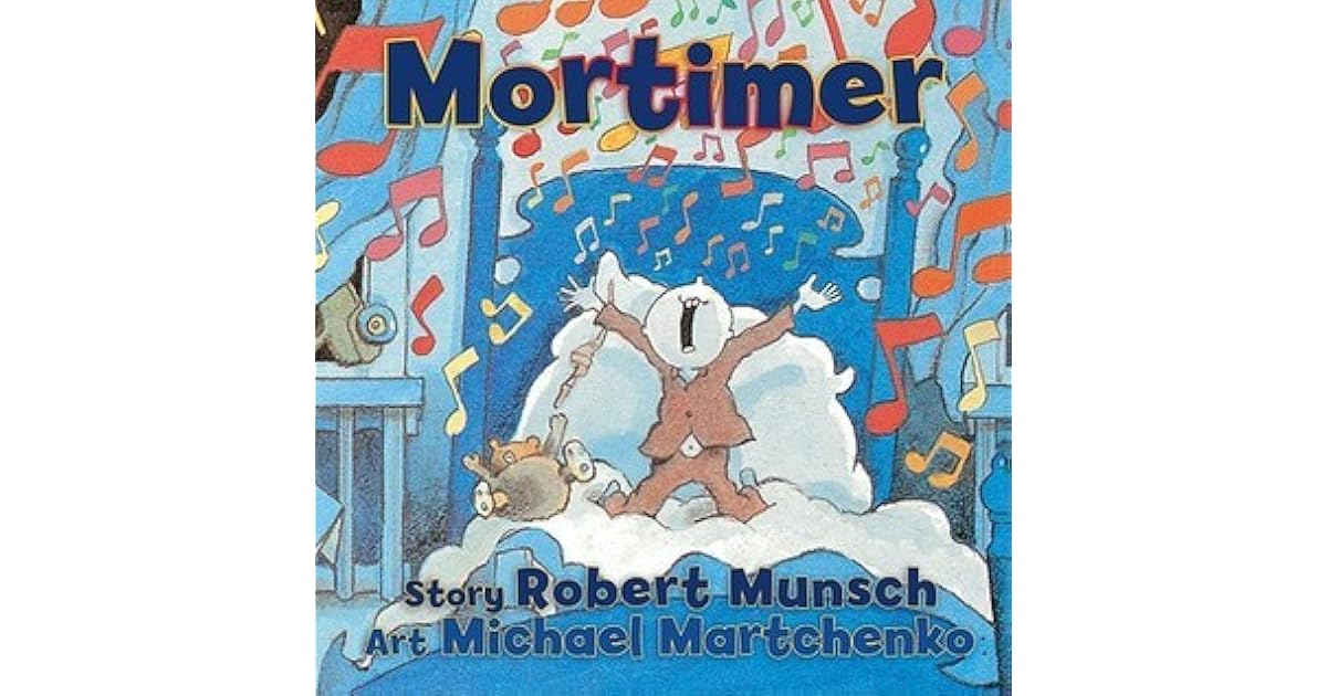 Mortimer by Robert Munsch
