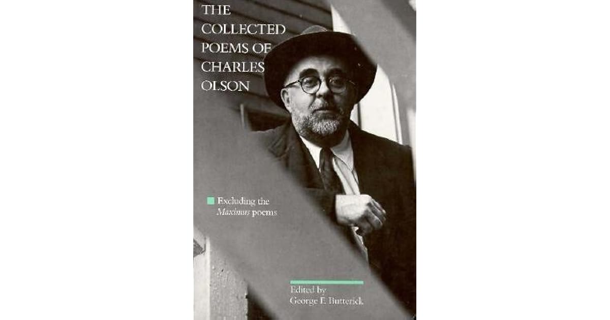 The Collected Poems by Charles Olson