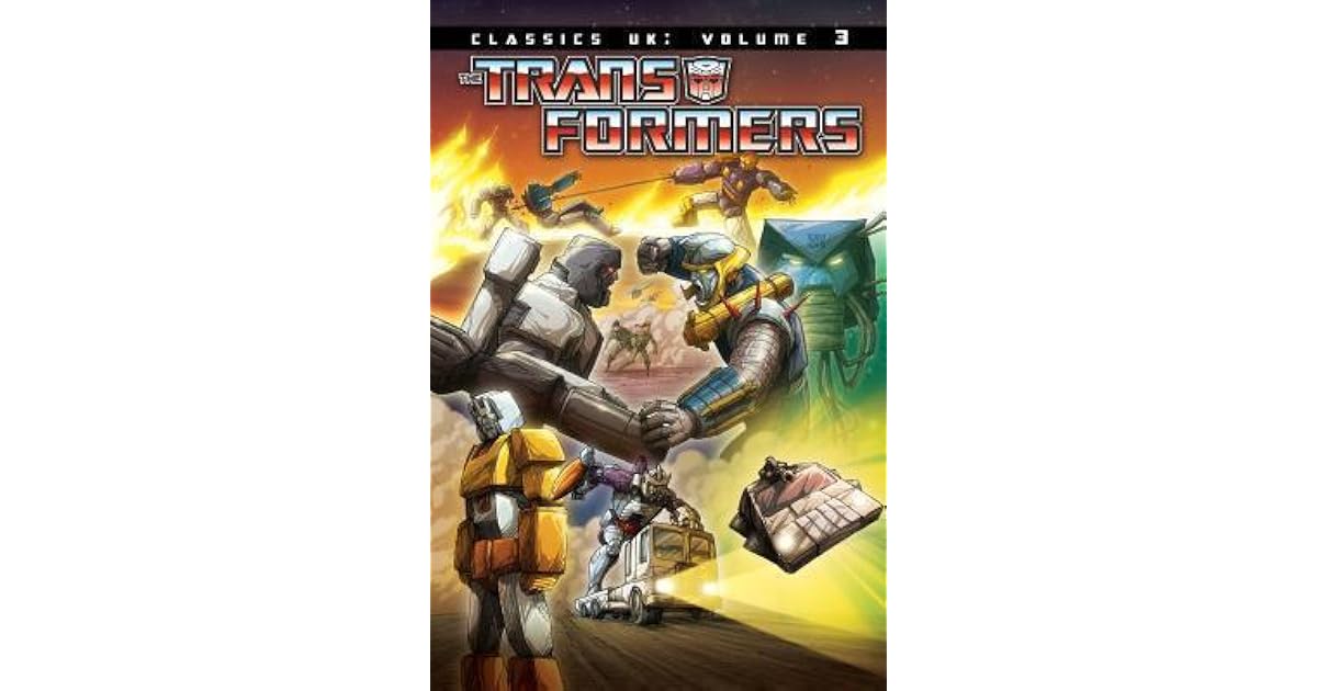 Transformers Classics UK, Volume 3 by Simon Furman