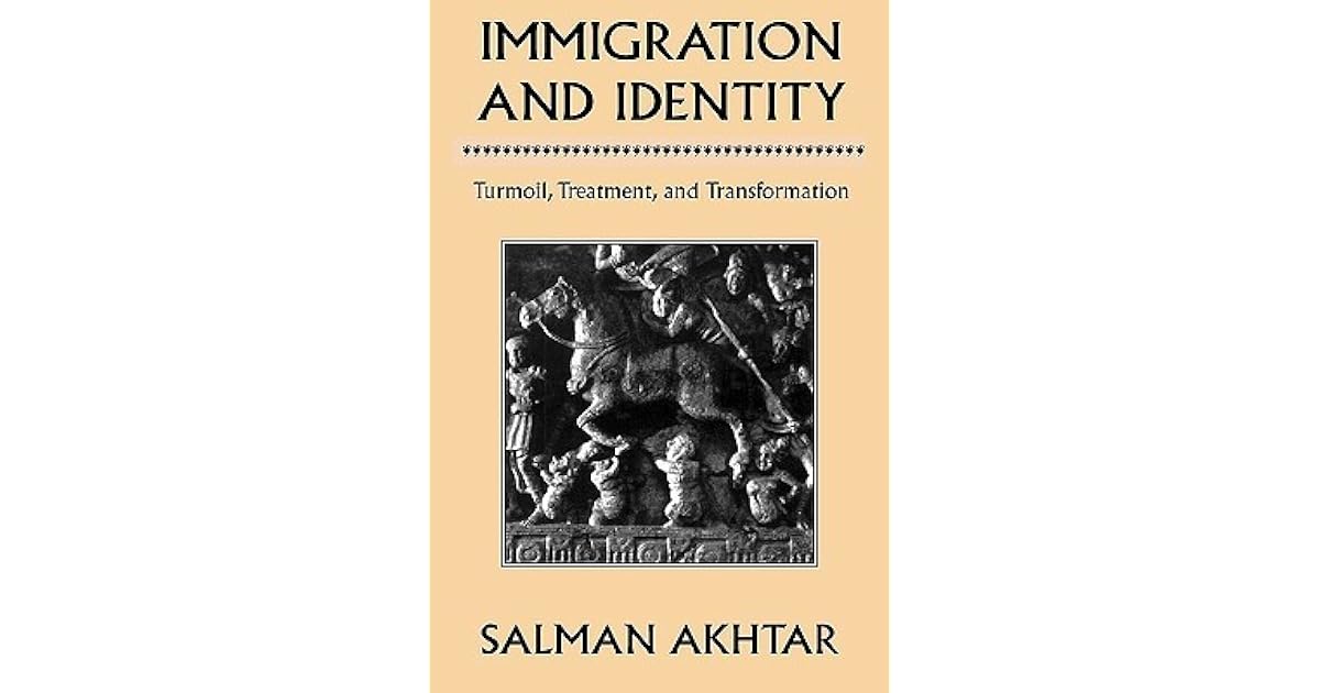 Immigration and Identity: Turmoil, Treatment, and Transformation by ...