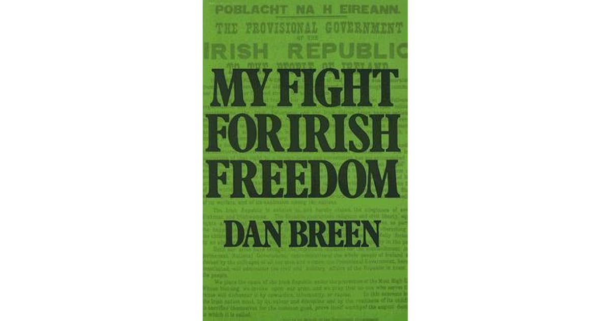 My Fight For Irish Freedom by Dan Breen