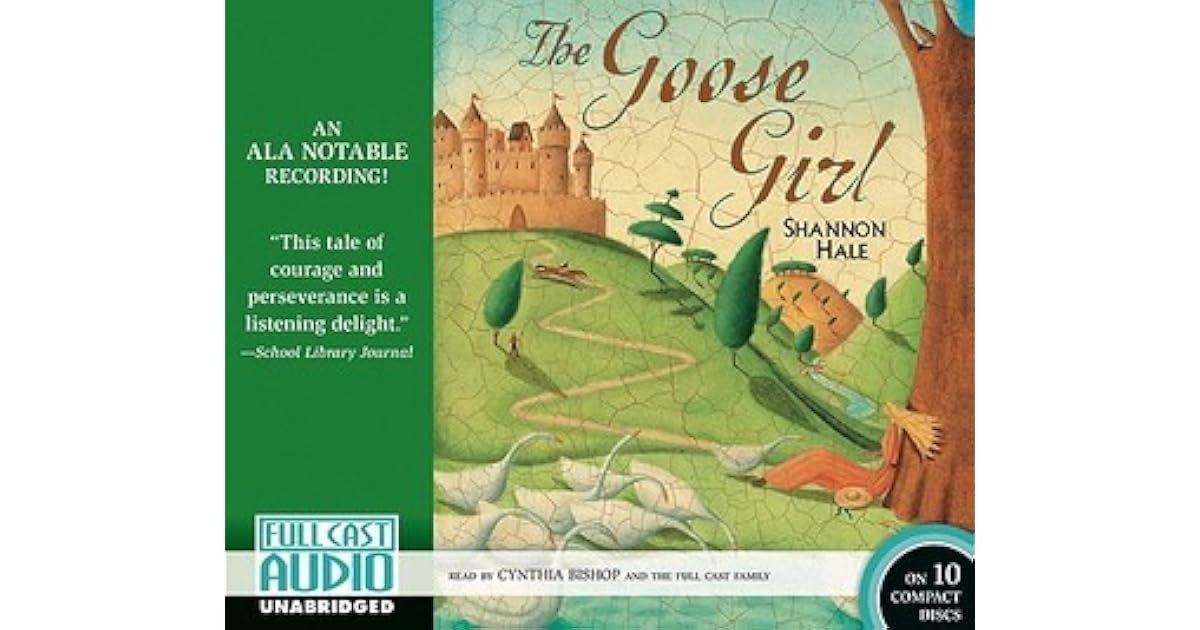 The Goose Girl by Shannon Hale