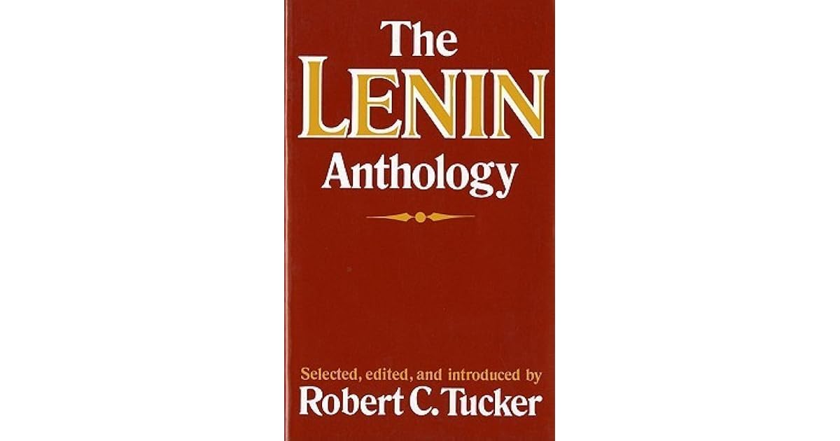 The Lenin Anthology by Vladimir Lenin