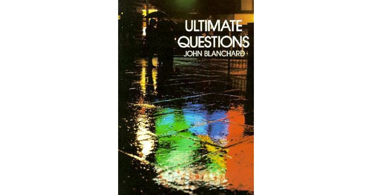 Ultimate Questions by John Blanchard