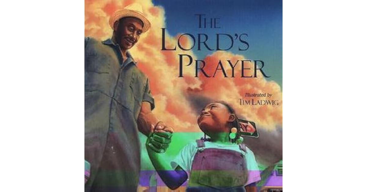 The Lord's Prayer by Tim Ladwig