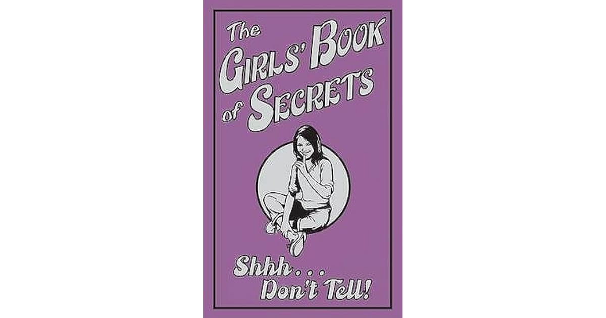 The Girls' Book Of Secrets by Gemma Reece