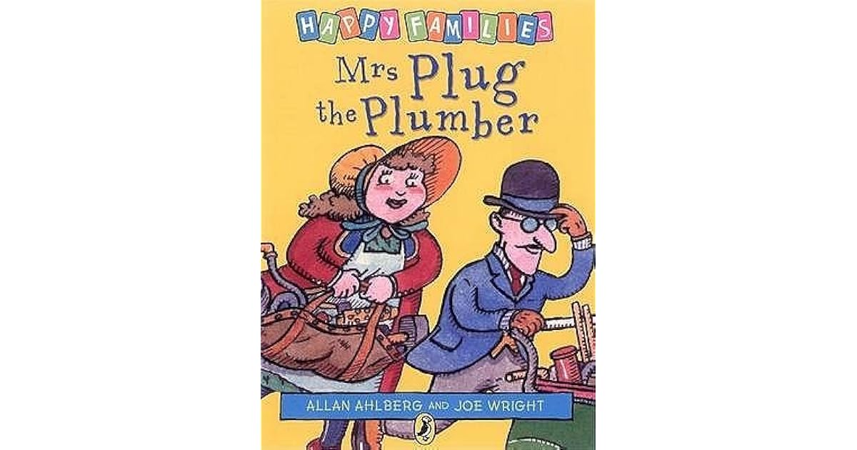 Mrs Plug the Plumber by Allan Ahlberg