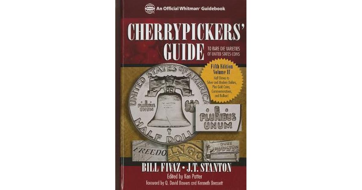Cherrypickers' Guide to Rare Die Varieties of United States Coins ...