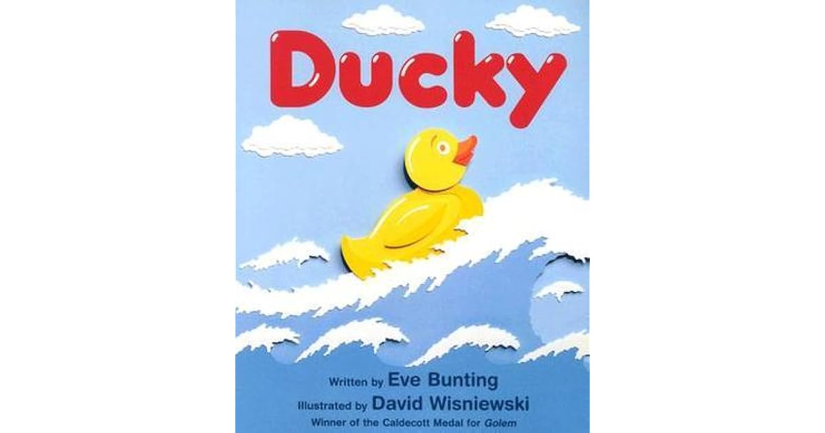 Ducky by Eve Bunting
