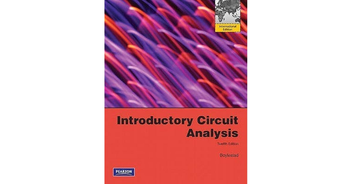 Introductory Circuit Analysis by Robert L. Boylestad