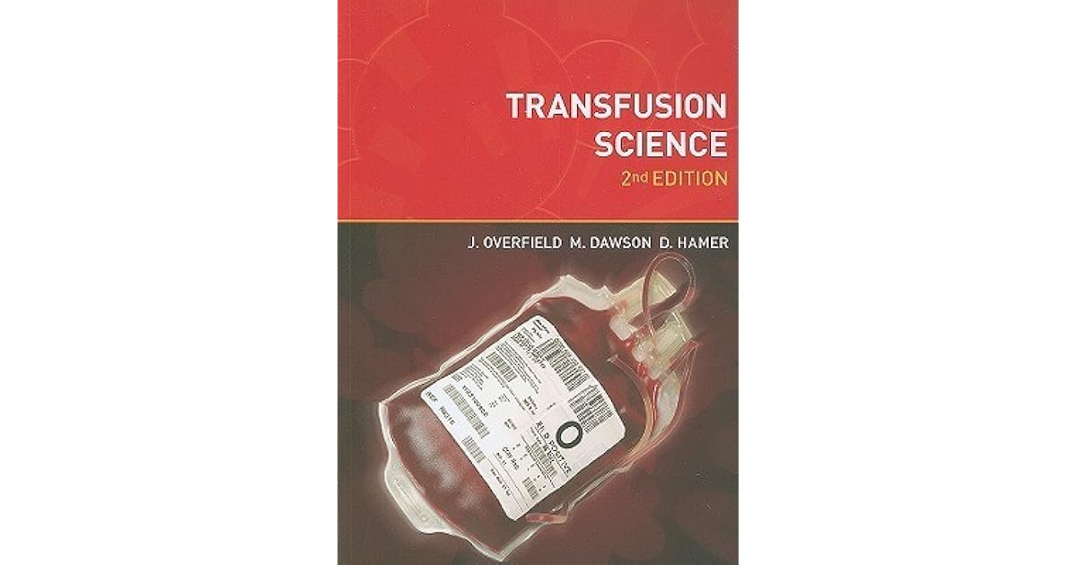 Transfusion Science by Joyce Overfield