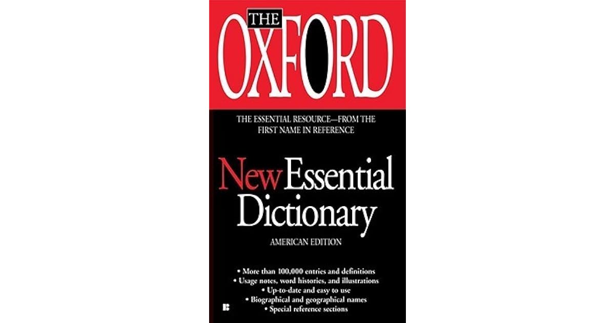 The Oxford New Essential Dictionary by Oxford University Press