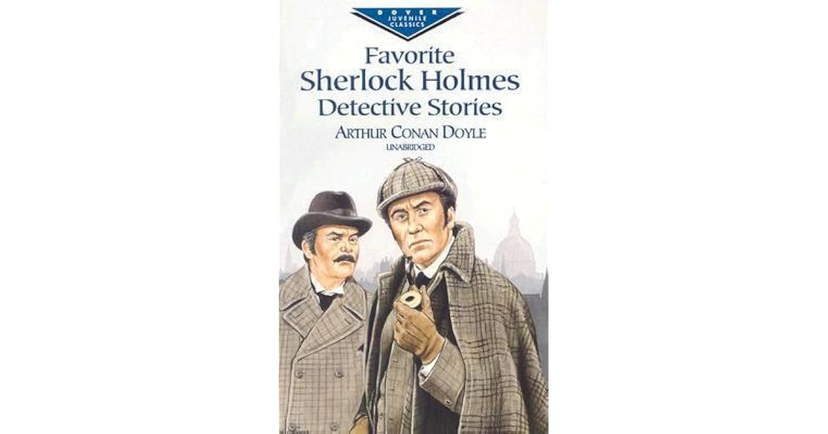 Favorite Sherlock Holmes Detective Stories by Arthur Conan Doyle