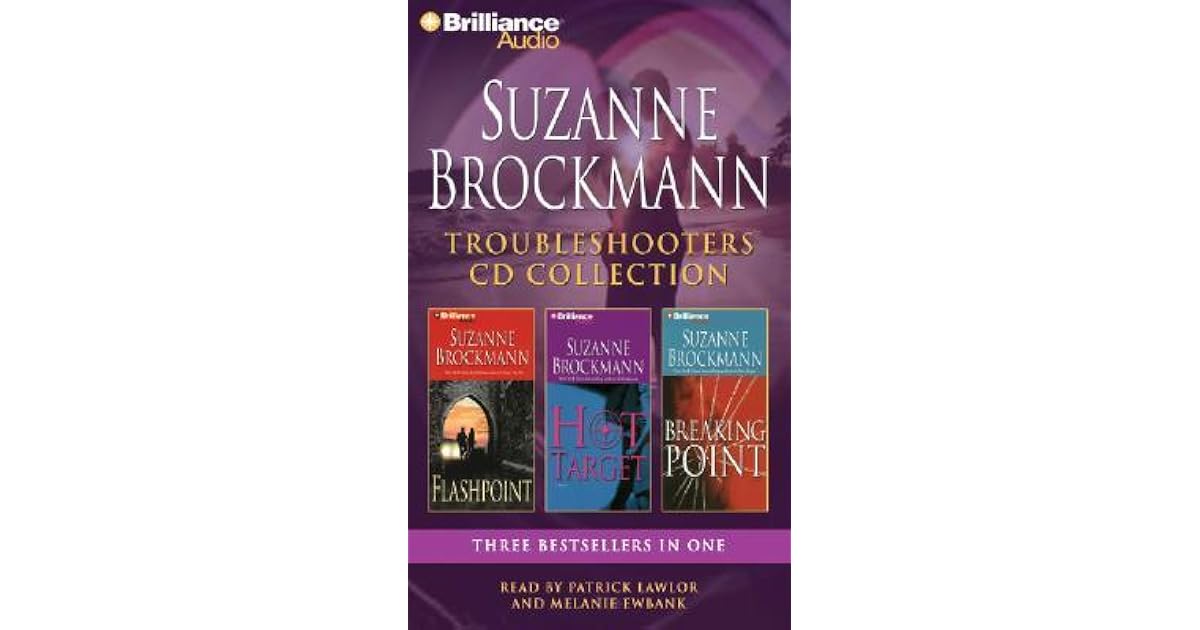 Troubleshooters CD Collection: Flashpoint/Hot Target/Breaking Point by Suzanne Brockmann