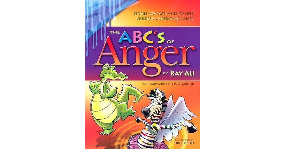 Abc's of Anger by Ray Ali