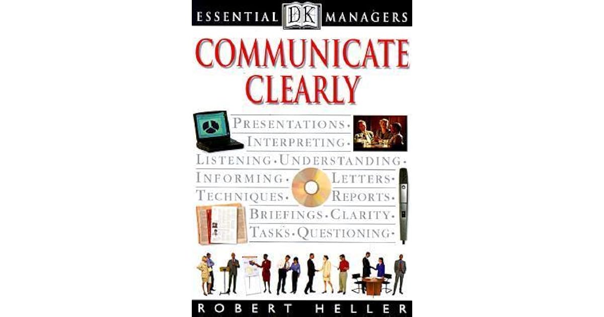 Communicate Clearly by Robert Heller