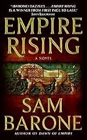 Empire Rising (Eskkar Saga, #2) by Sam Barone
