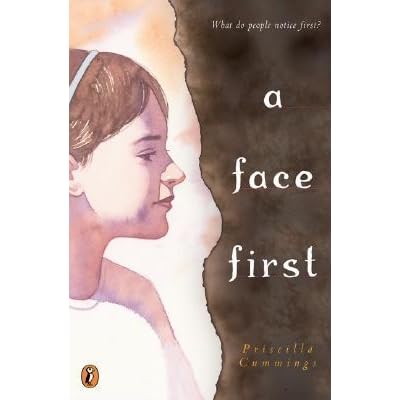 A Face First by Priscilla Cummings — Reviews, Discussion, Bookclubs, Lists