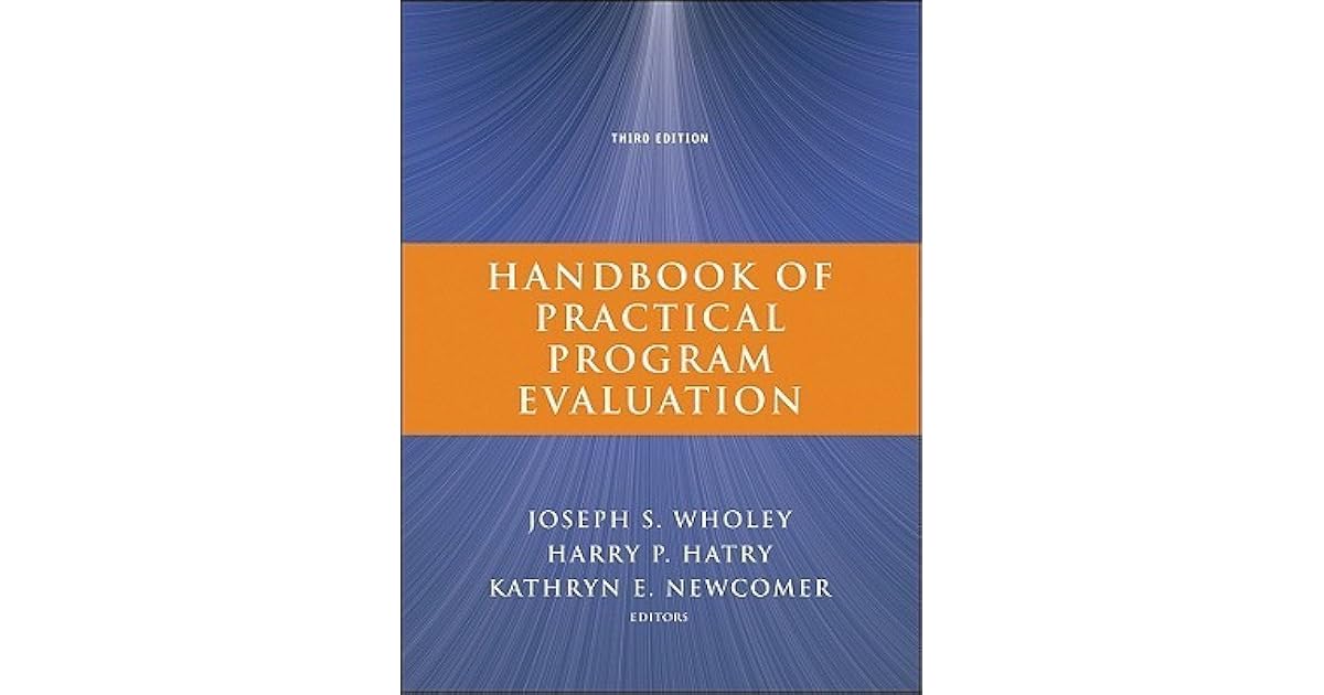Handbook of Practical Program Evaluation by Joseph S. Wholey