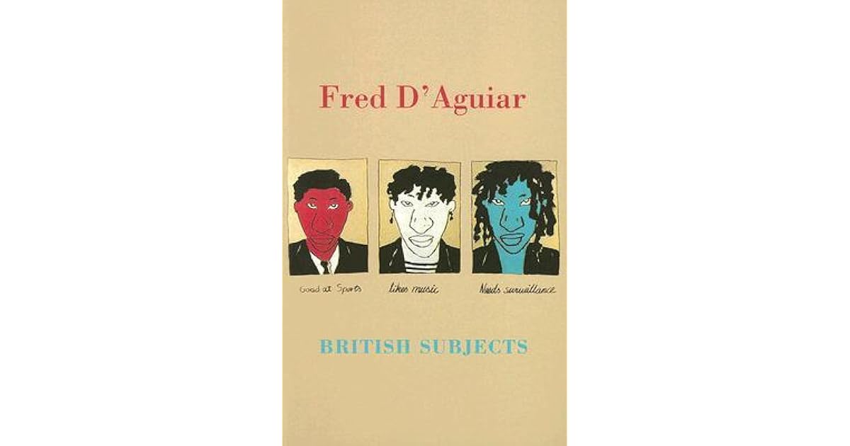 British Subjects by Fred D'Aguiar