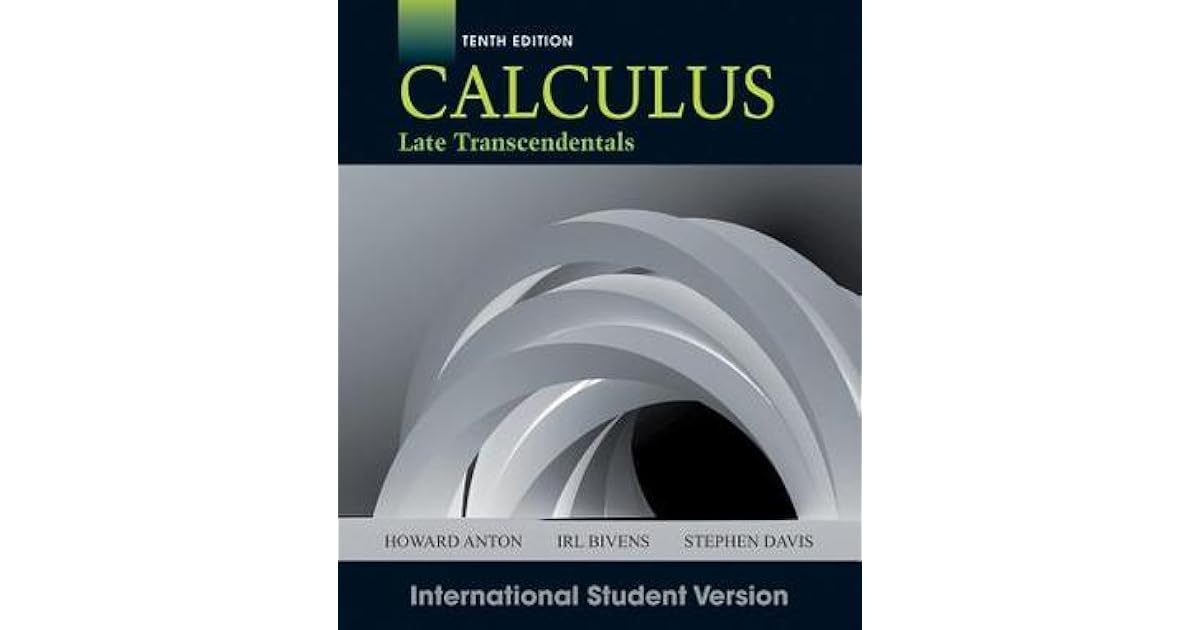 Calculus: Late Transcendentals by Howard Anton