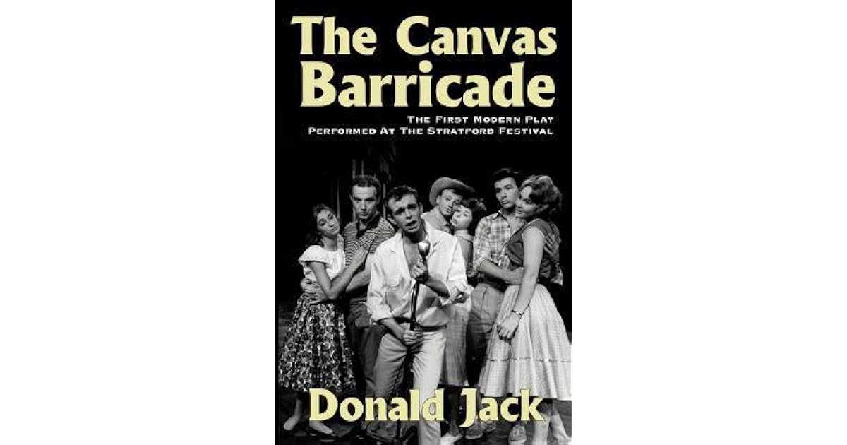 The Canvas Barricade by Donald Jack