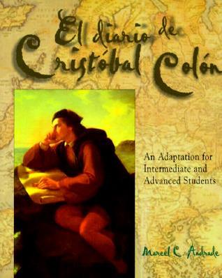 Diario de Cristobal Colon = The Diary of Christopher Columbus by Marcel ...