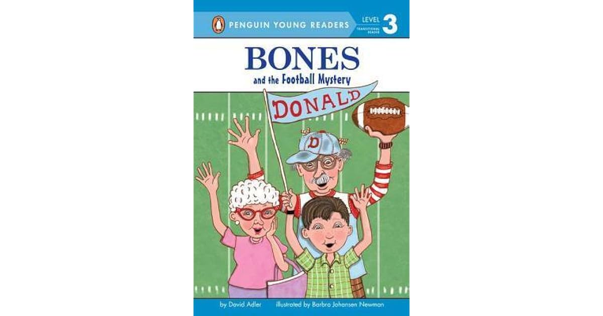 Bones and the Football Mystery by David A. Adler