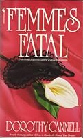 Femmes Fatal (Ellie Haskell Mystery, #4) by Dorothy Cannell — Reviews ...