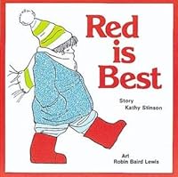 Red Is Best by Kathy Stinson