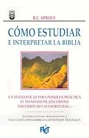 Knowing Scripture by R.C. Sproul