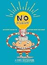 Problem Solving 101: A Simple Book for Smart People by Ken Watanabe