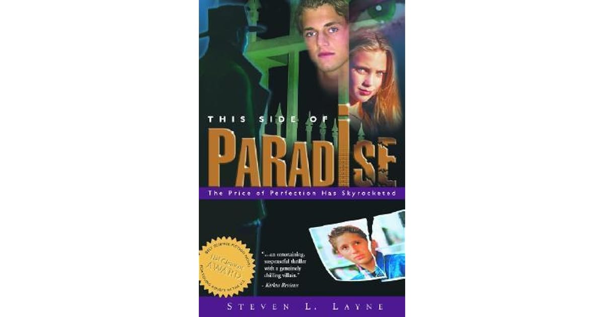 This Side of Paradise (Paradise, #1) by Steven L. Layne