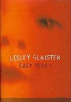 Easy Peasy by Lesley Glaister
