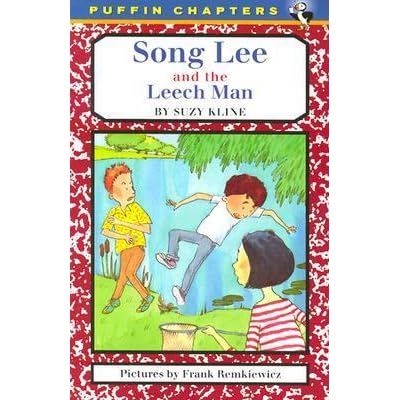 Song Lee and the Leech Man by Suzy Kline — Reviews, Discussion ...