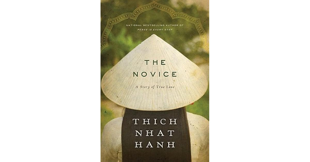 The Novice: A Story of True Love by Thich Nhat Hanh