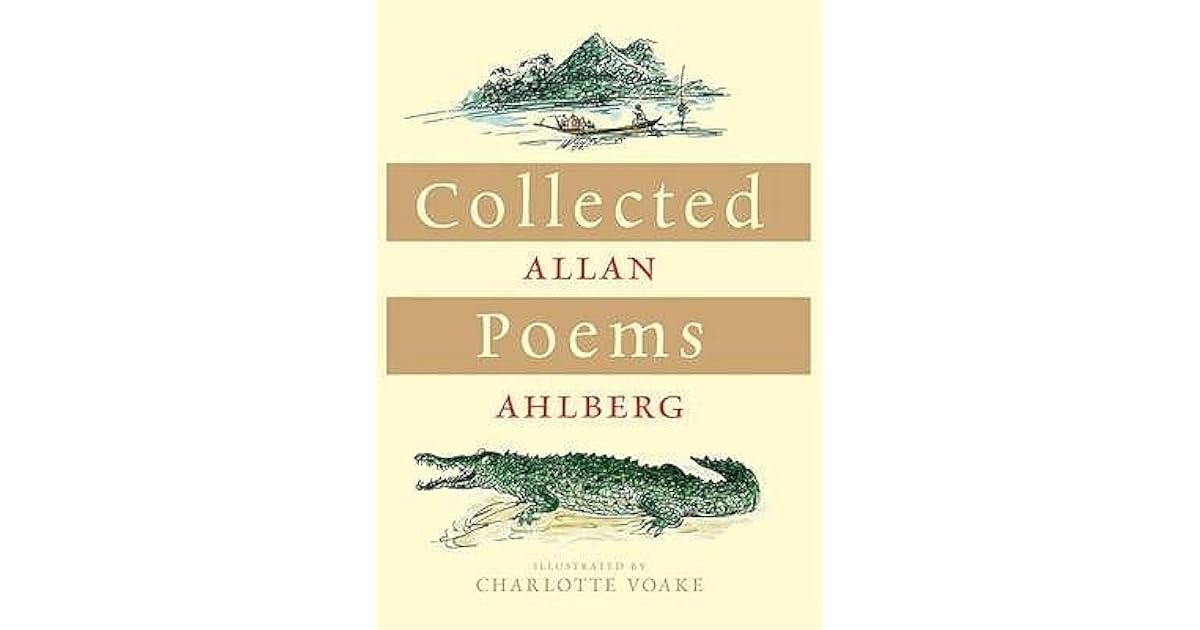 Collected Poems by Allan Ahlberg