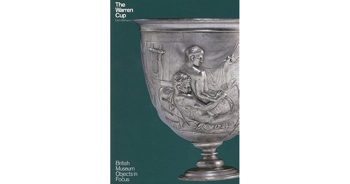 The Warren Cup by Dyfri Williams