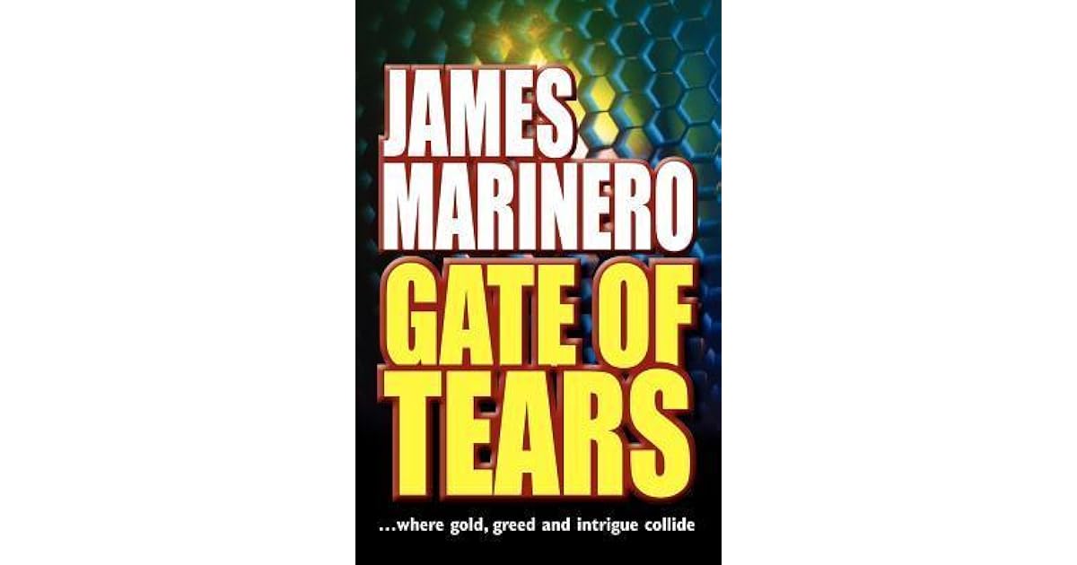 Gate of Tears by James Marinero