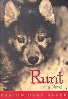 Runt by Marion Dane Bauer