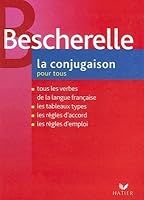La Conjugaison Pour Tous by Michel Arrivé