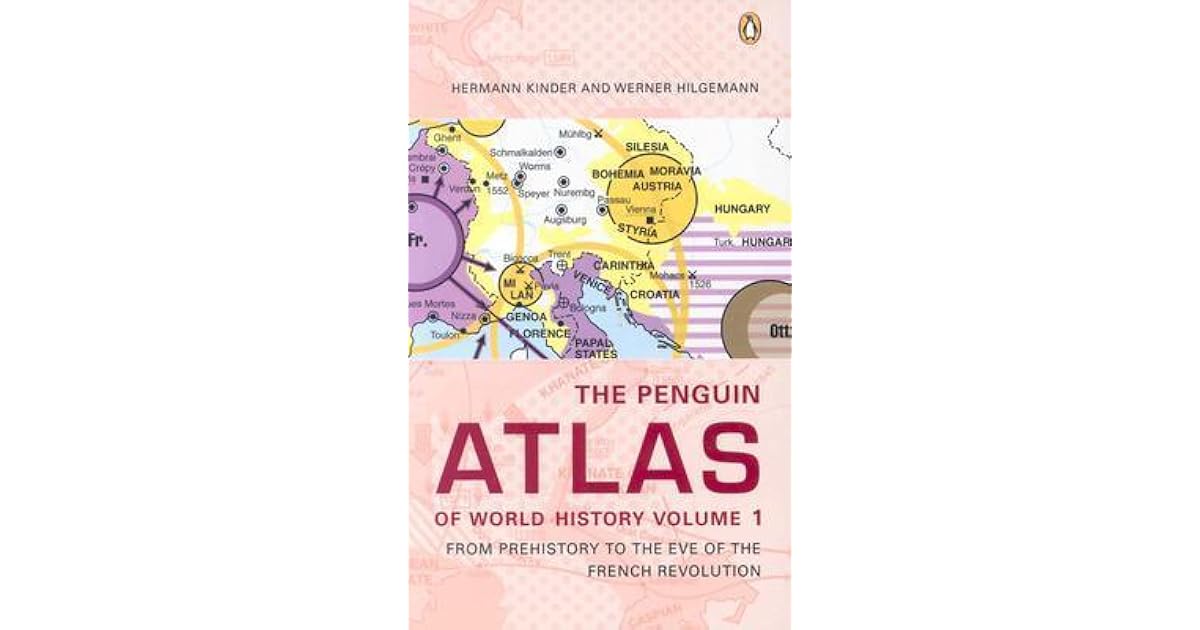 The Penguin Atlas of World History: Volume 1, From Prehistory to the ...