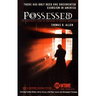 Possessed: The True Story of an Exorcism by Thomas B. Allen — Reviews ...