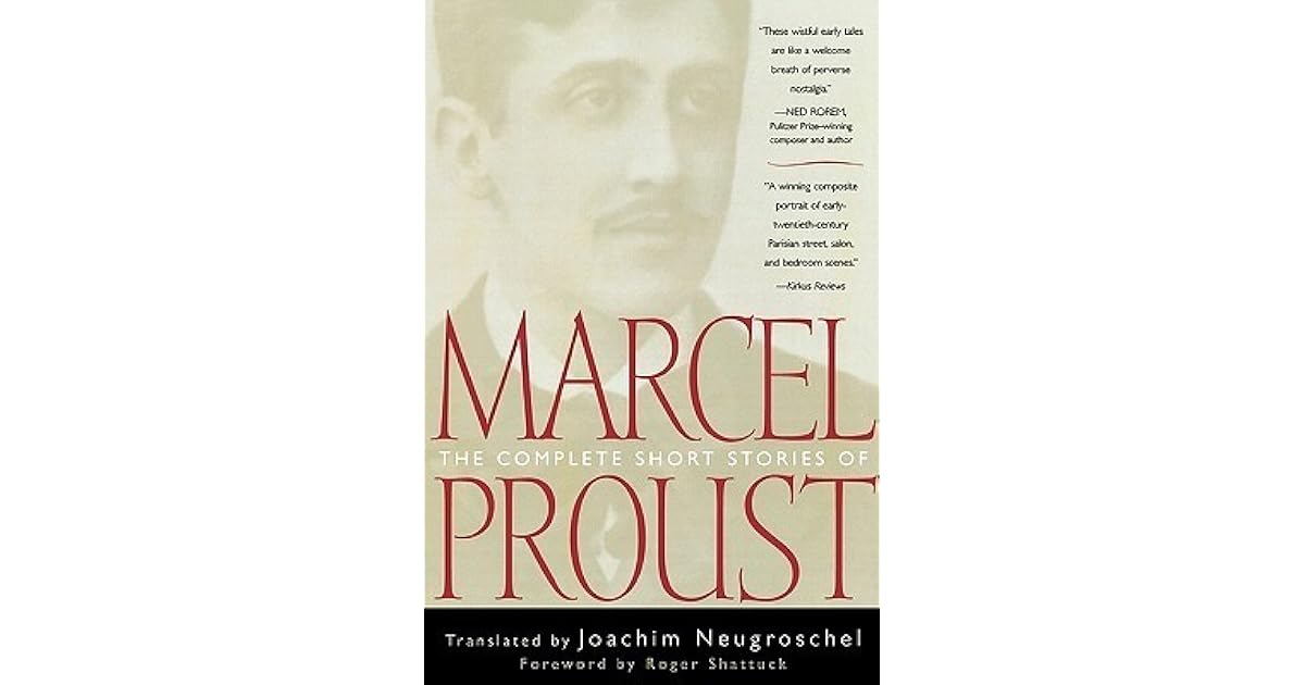 The Complete Short Stories of Marcel Proust by Marcel Proust
